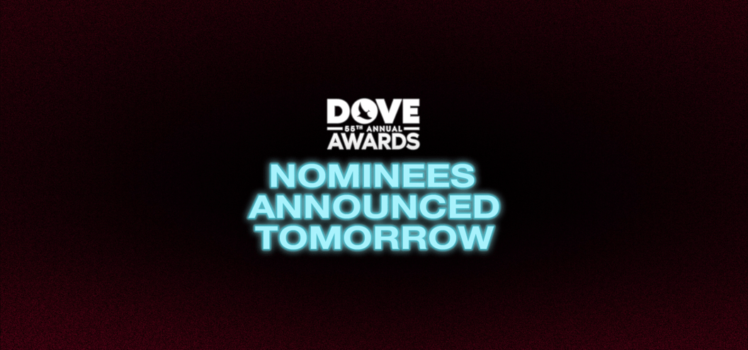 Gospel Music Association Announces Nominees For 55th Annual GMA Dove Awards Gospel Music Association Announces Nominees For 55th Annual GMA Dove Awards
